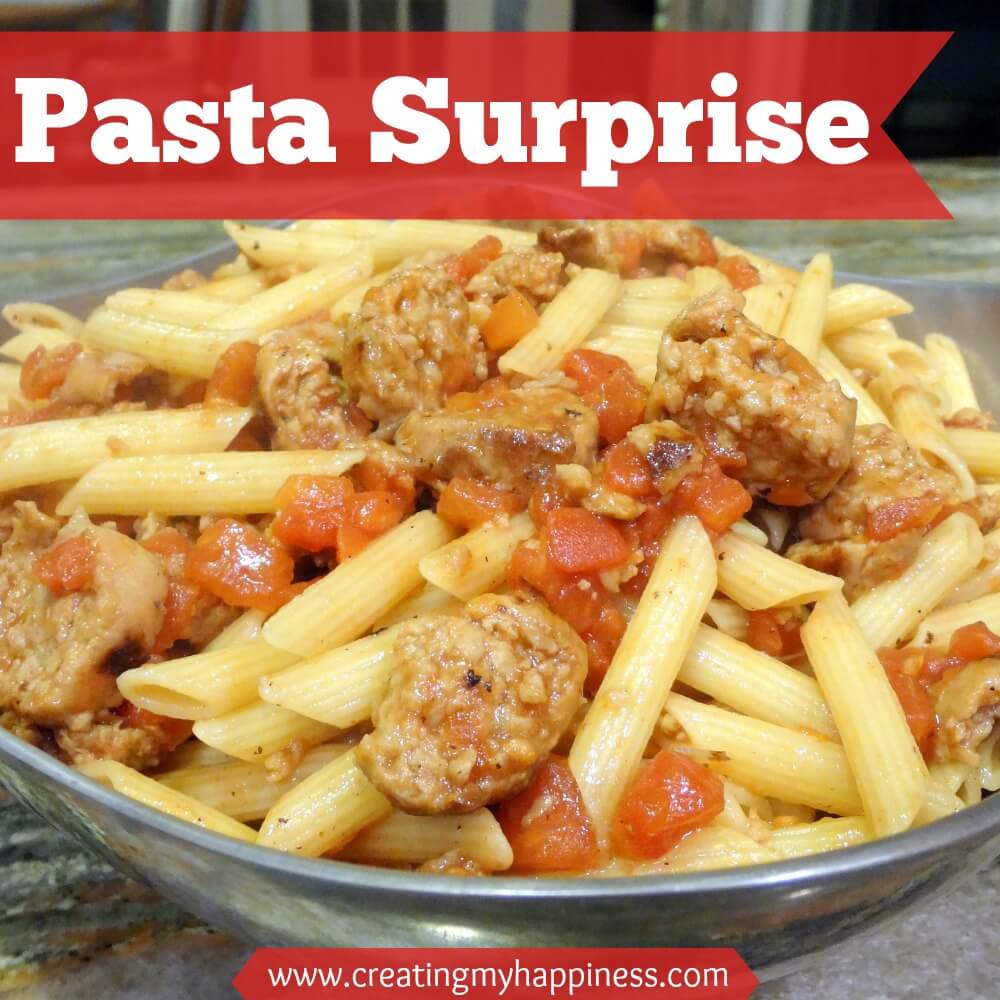 Easy Weeknight Recipe - Pasta Surprise