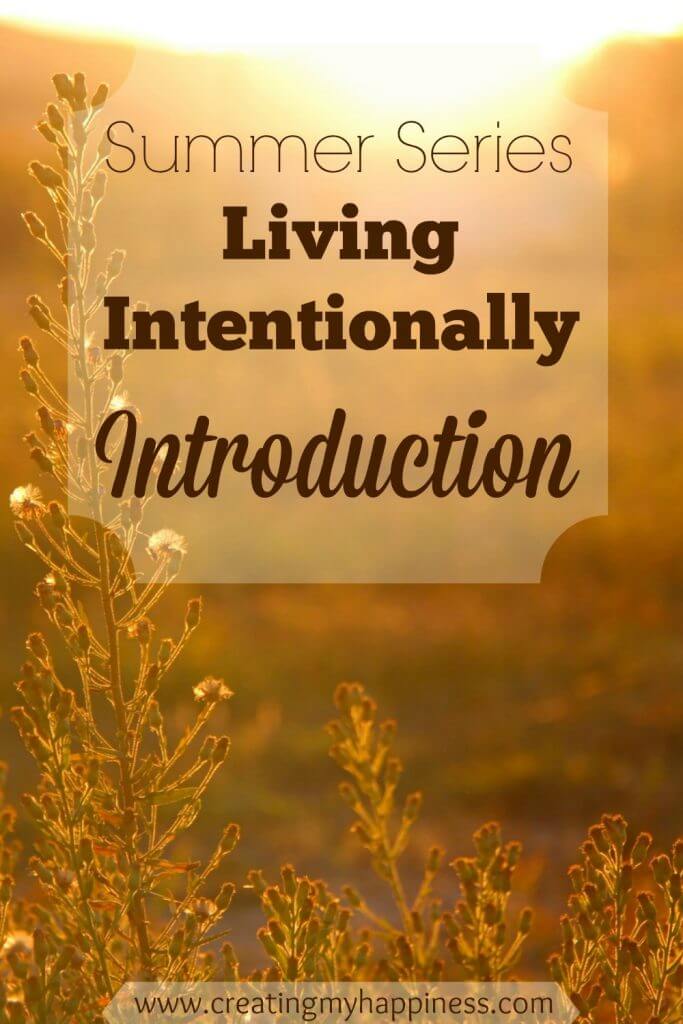 Living Intentionally: Introduction
