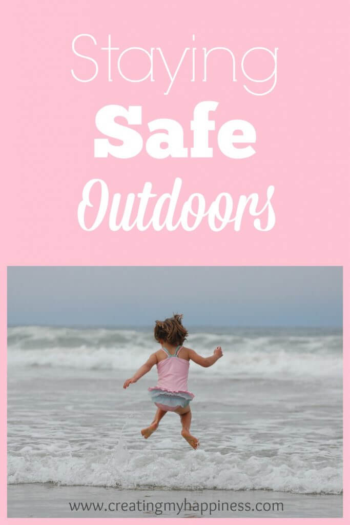 Staying Safe Outdoors