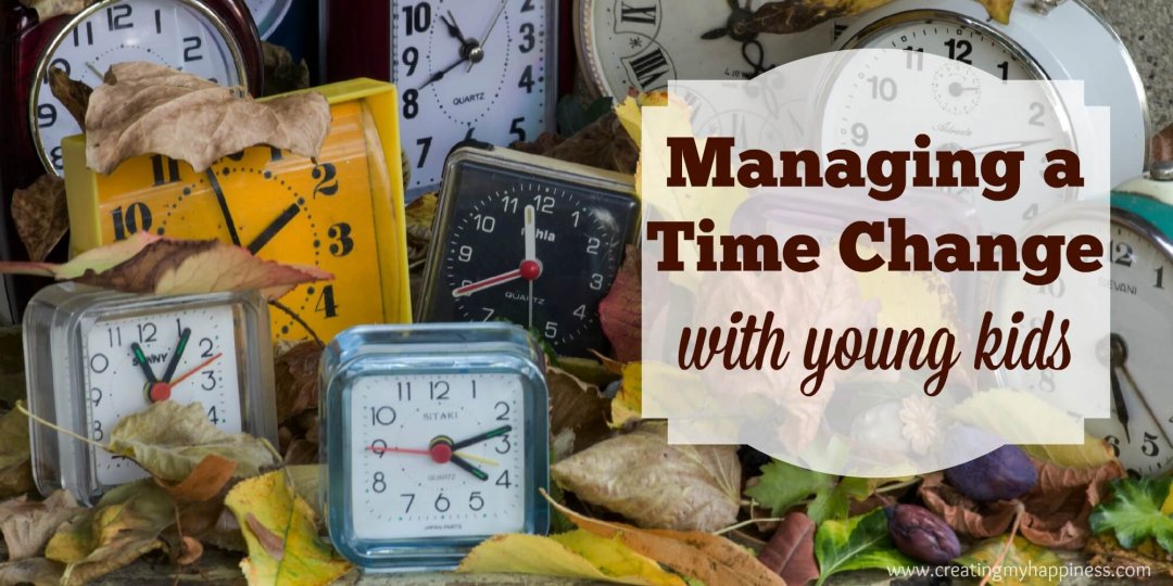 How to Manage a Time Change with Young Children