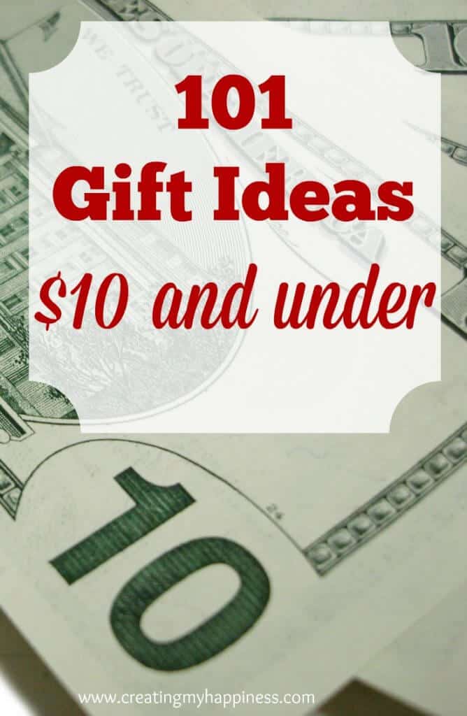 101 Gift Ideas $10 and Under