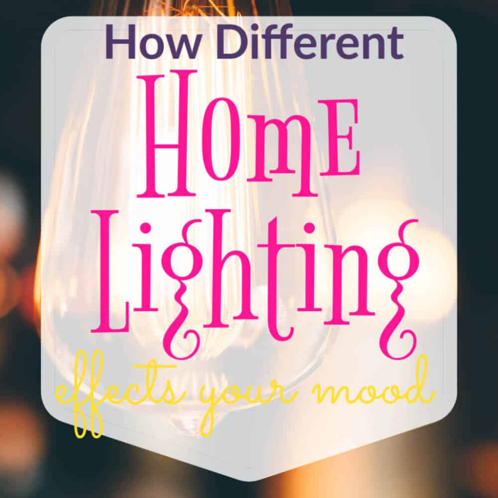 How Different Types of Home Lighting Can Effect Your Mood - Creating My ...